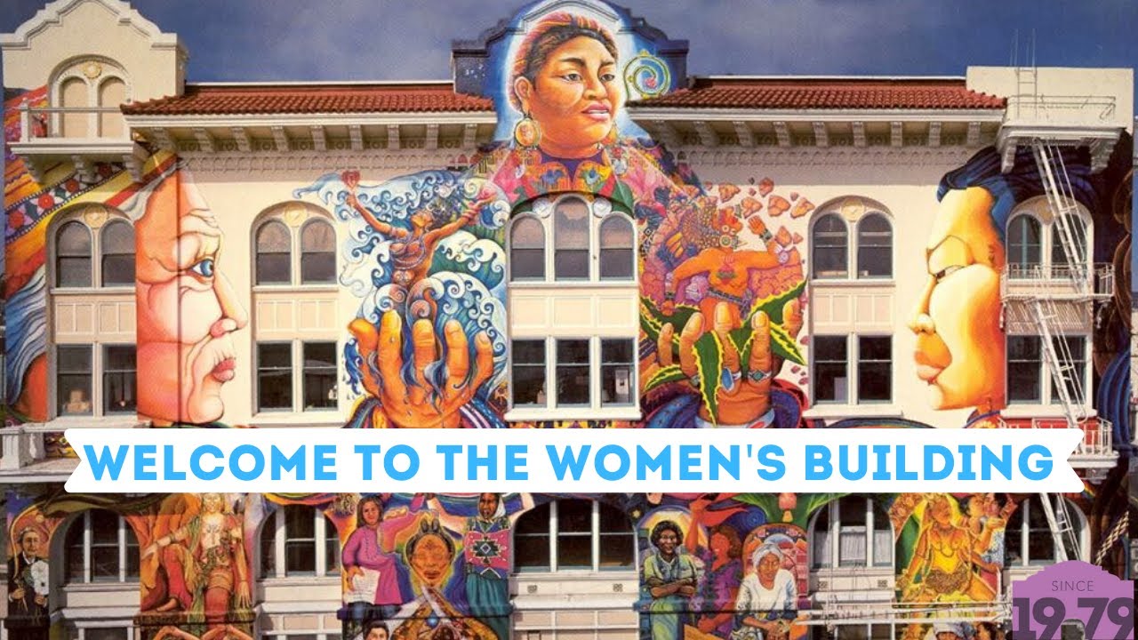 Welcome to The Women's Building - YouTube
