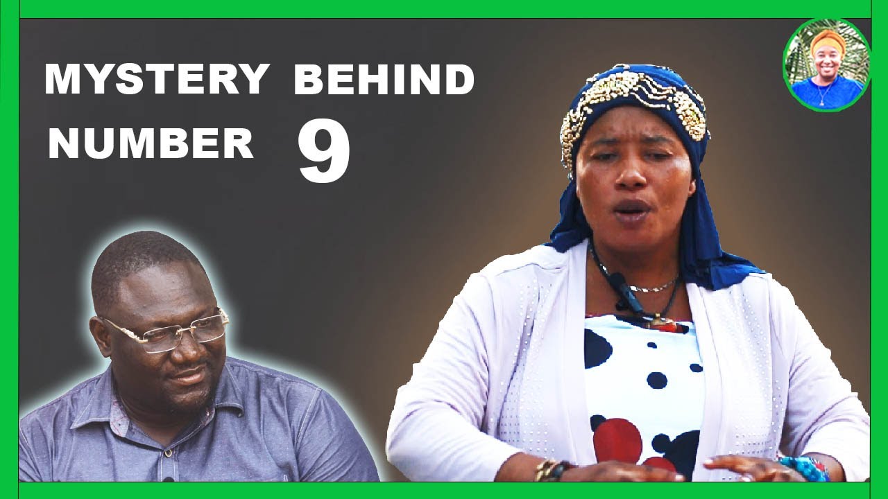 Mystery Behind Number 9 That Will Shock You.. Nature Servant Reveals ...