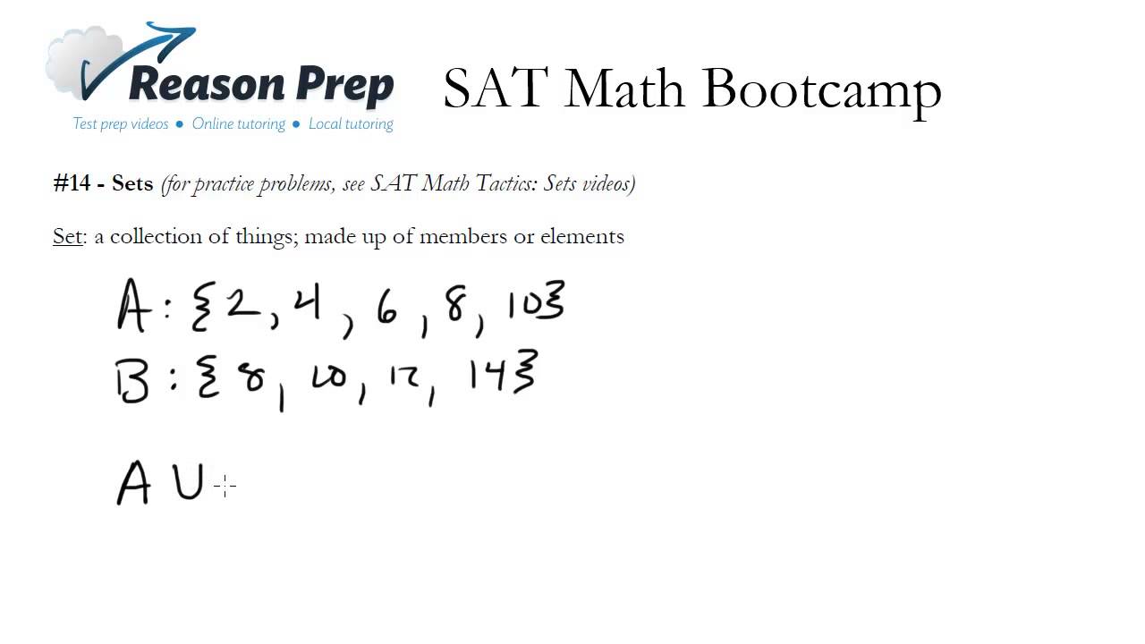 #14 - Sets, SAT Math Bootcamp - YouTube