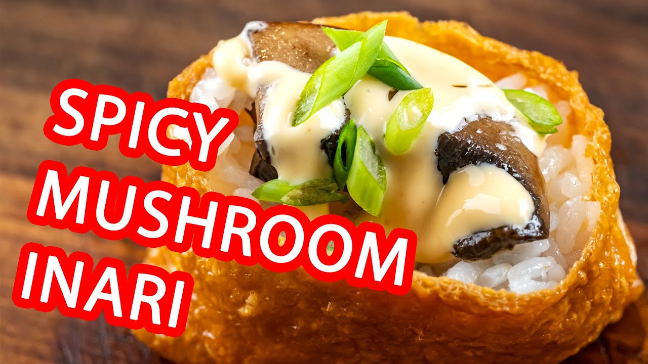 Spicy Mushroom Inari || SUSHI #SHORTS - YouTube
