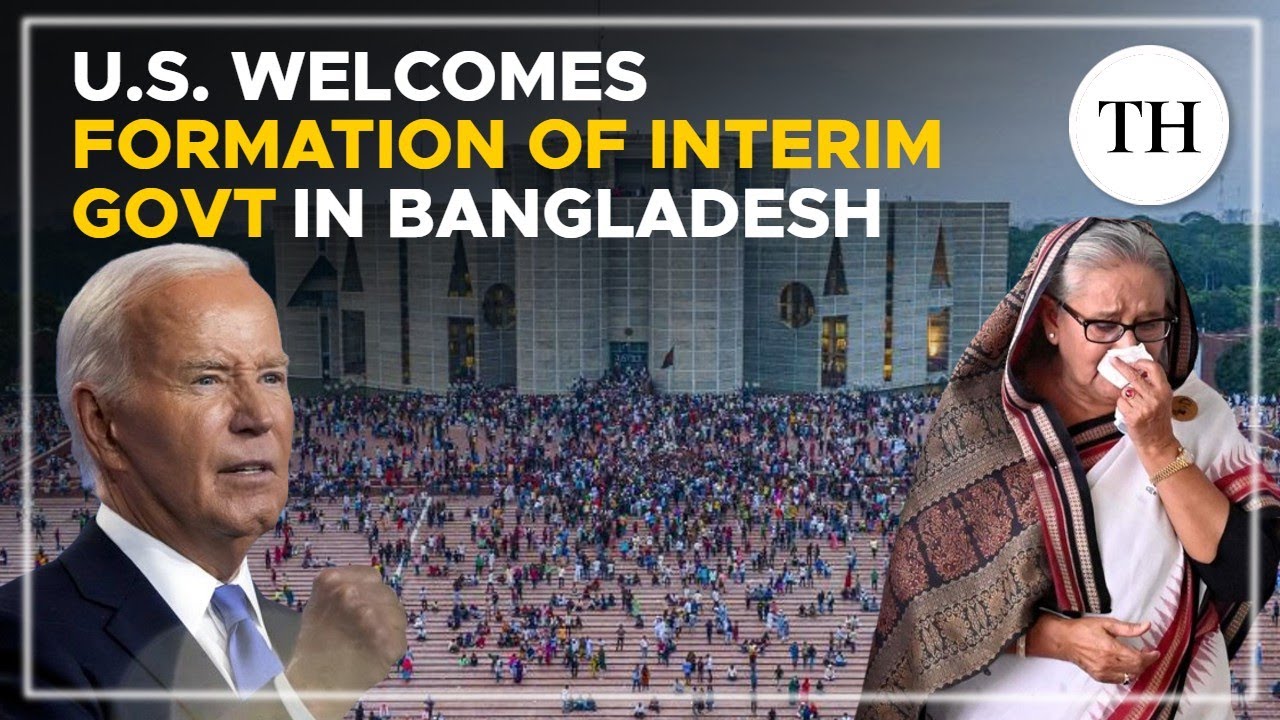 US welcomes formation of interim govt in Bangladesh - YouTube