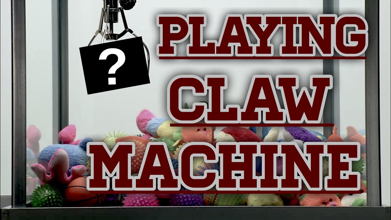 PLAYING THE CLAW MACHINE EPISODE # 2 - YouTube