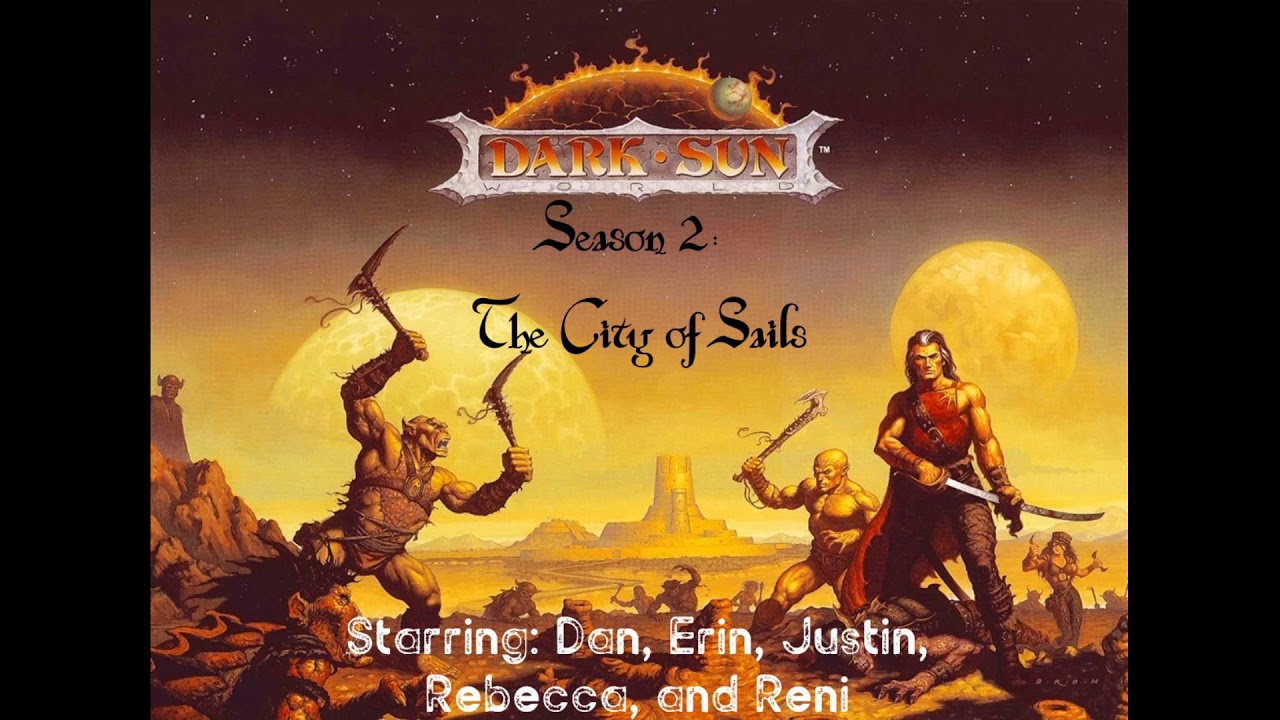 Dark Sun Season 2: Episode 9 - YouTube