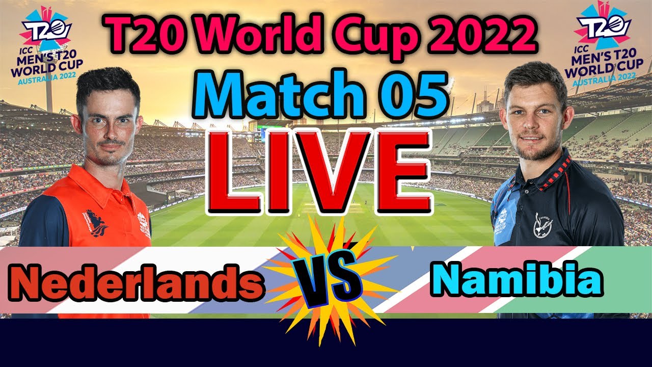 🔴LIVE Namibia Vs Netherlands - Match 05🏆ICC T20 World Cup 2022 NED vs ...