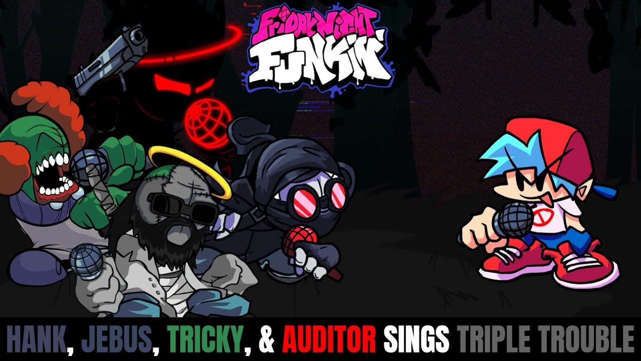 Friday Night Funkin Triple Trouble But Hank , Jebus , Tricky And ...