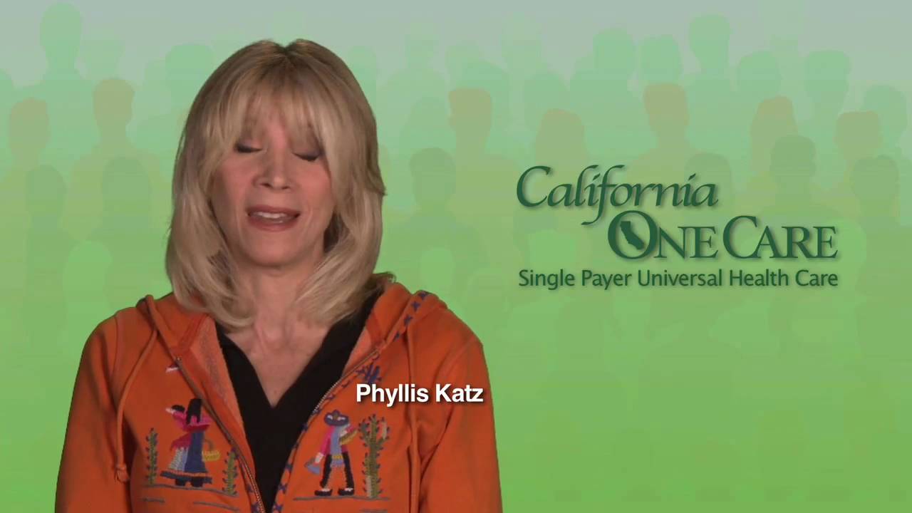 Phyllis Katz for California OneCare - YouTube