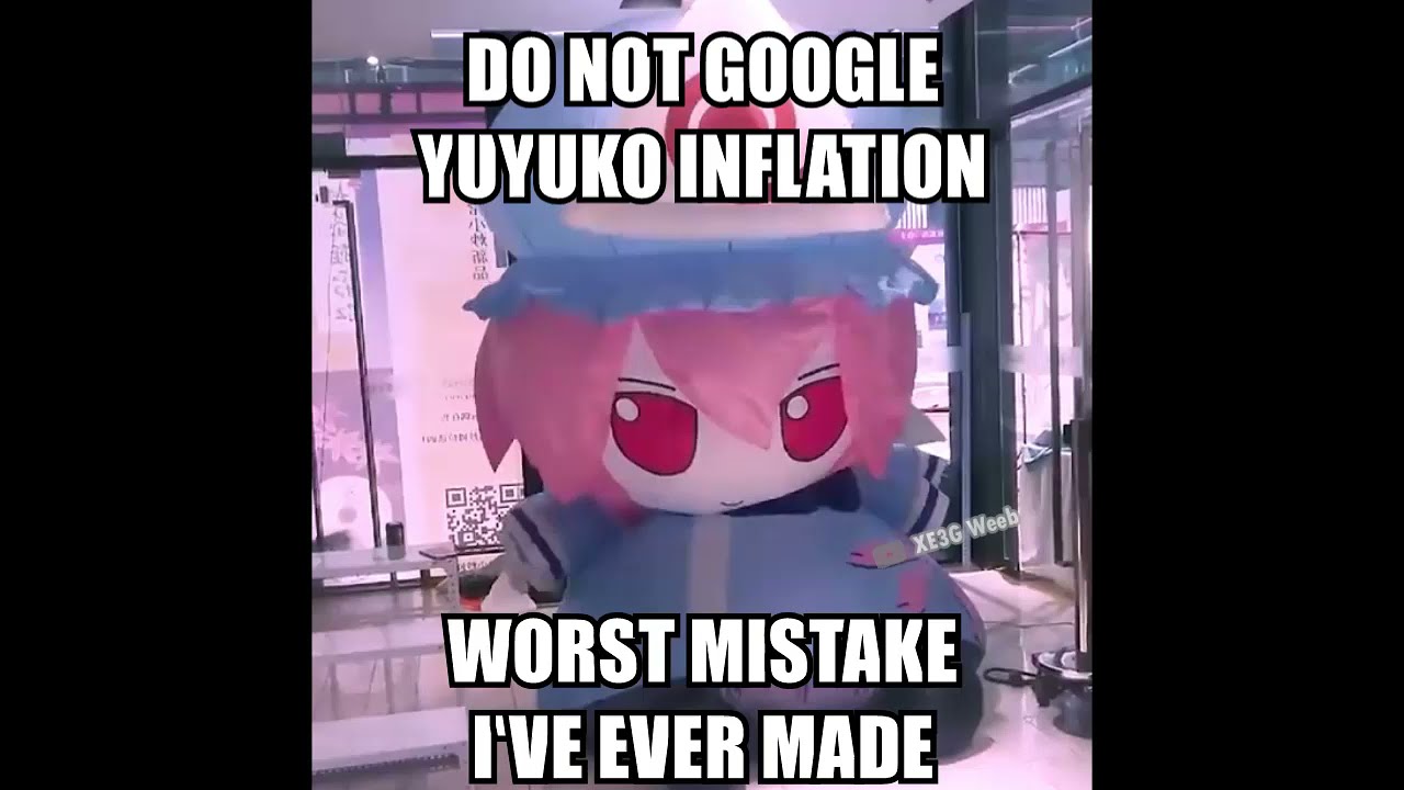 Do not google yuyuko inflation [ Touhou shitpost ] - YouTube