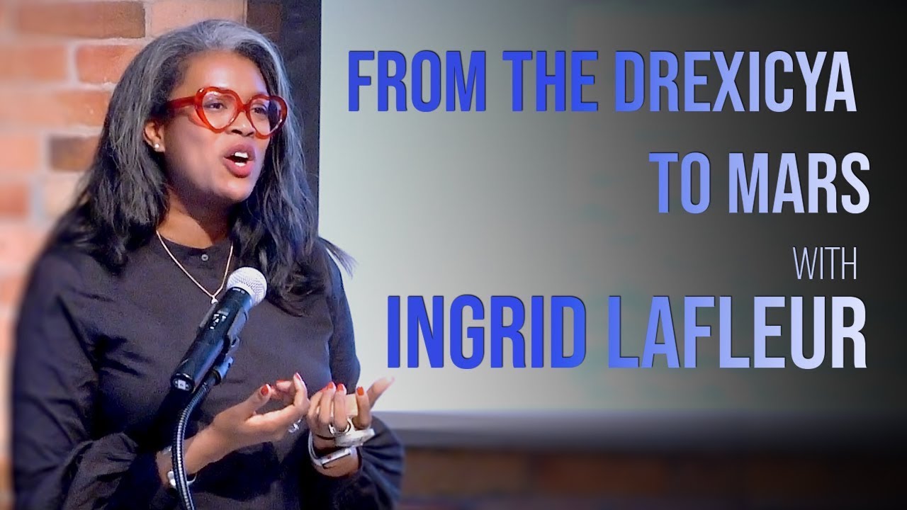 Ingrid LaFleur | From the Drexicya to Mars: An Interplanetary Water ...