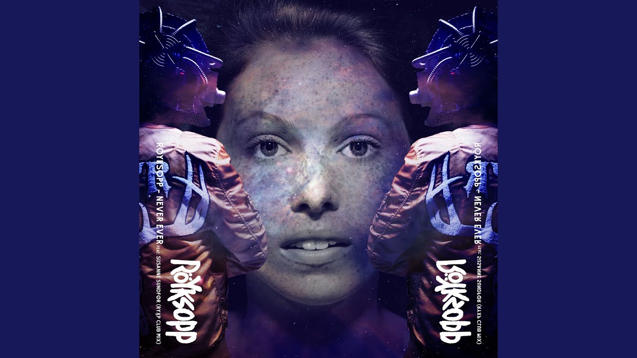 Never Ever (RYXP Club Mix) - YouTube