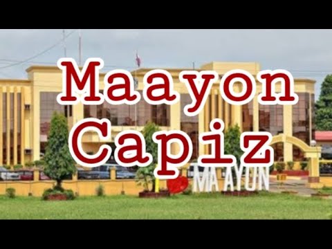 HISTORY OF MAAYON CAPIZ - YouTube