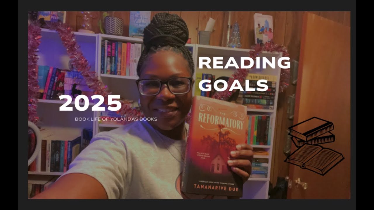 2025 Reading Goals for the year 📚🎉🎉 - YouTube