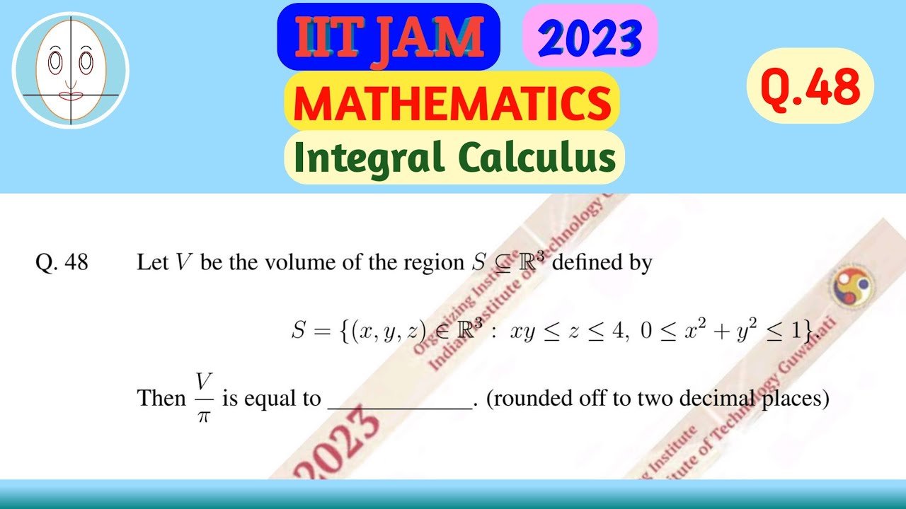 IIT JAM (2023) | Mathematics | Integral Calculus | Question-48 ...