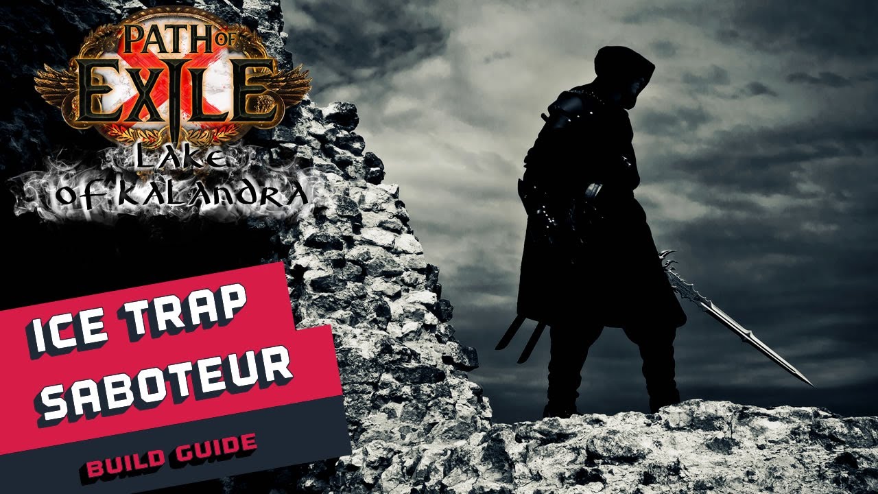 [3.19]Ice Trap Saboteur Starter Path of Exile Build Guide - YouTube