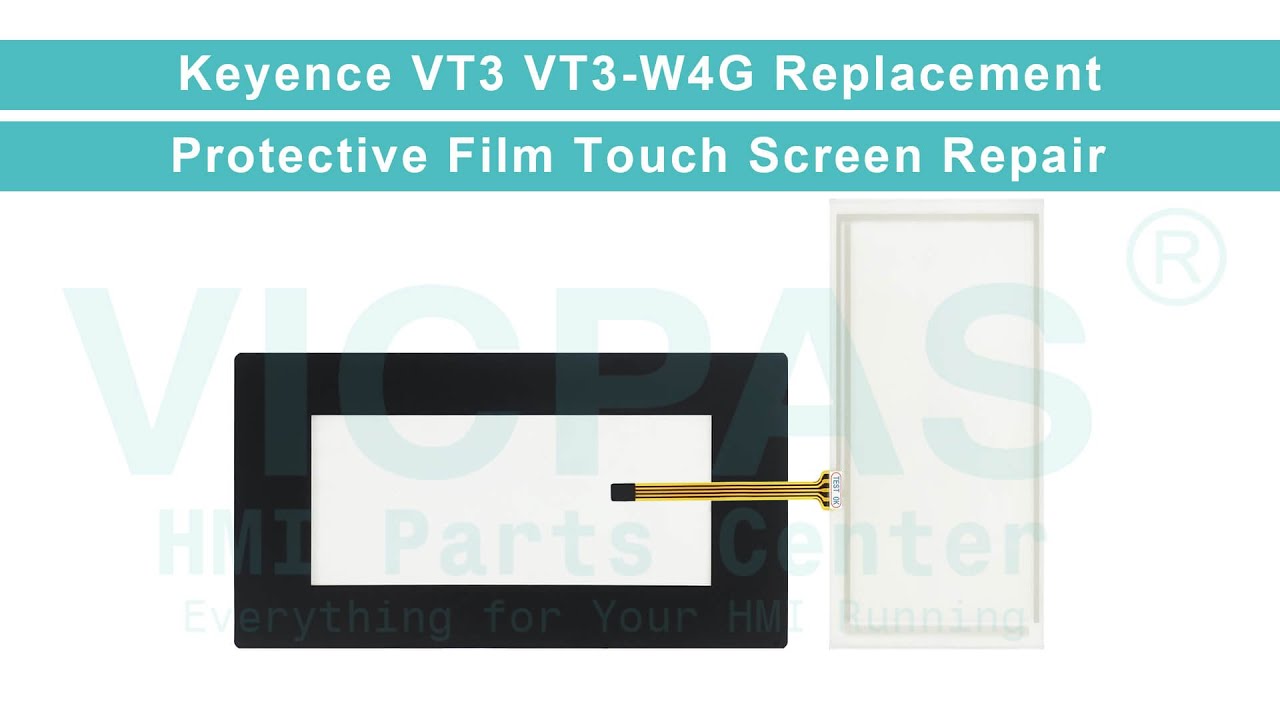 VT3-W4G Keyence VT3 Protective Film Touch Membrane Repair Replacement ...