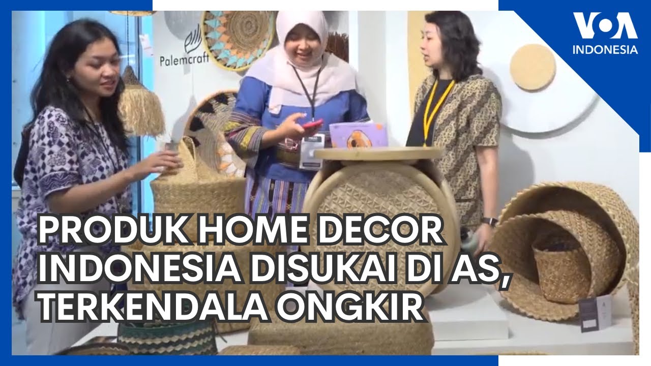 Produk Home Decor Indonesia Disukai di AS, Terkendala Ongkir - YouTube