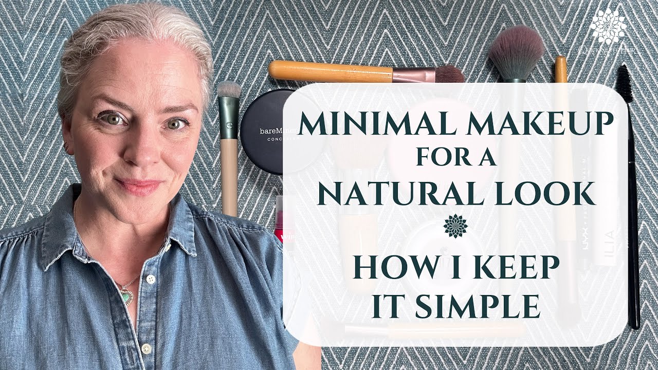 How To: Minimal Makeup for a Natural Look | Joli Campbell ...
