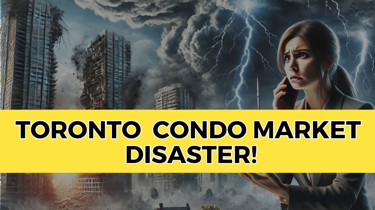 🚨 The Worst Thing Happening to Toronto’s Condo Market – And No One ...