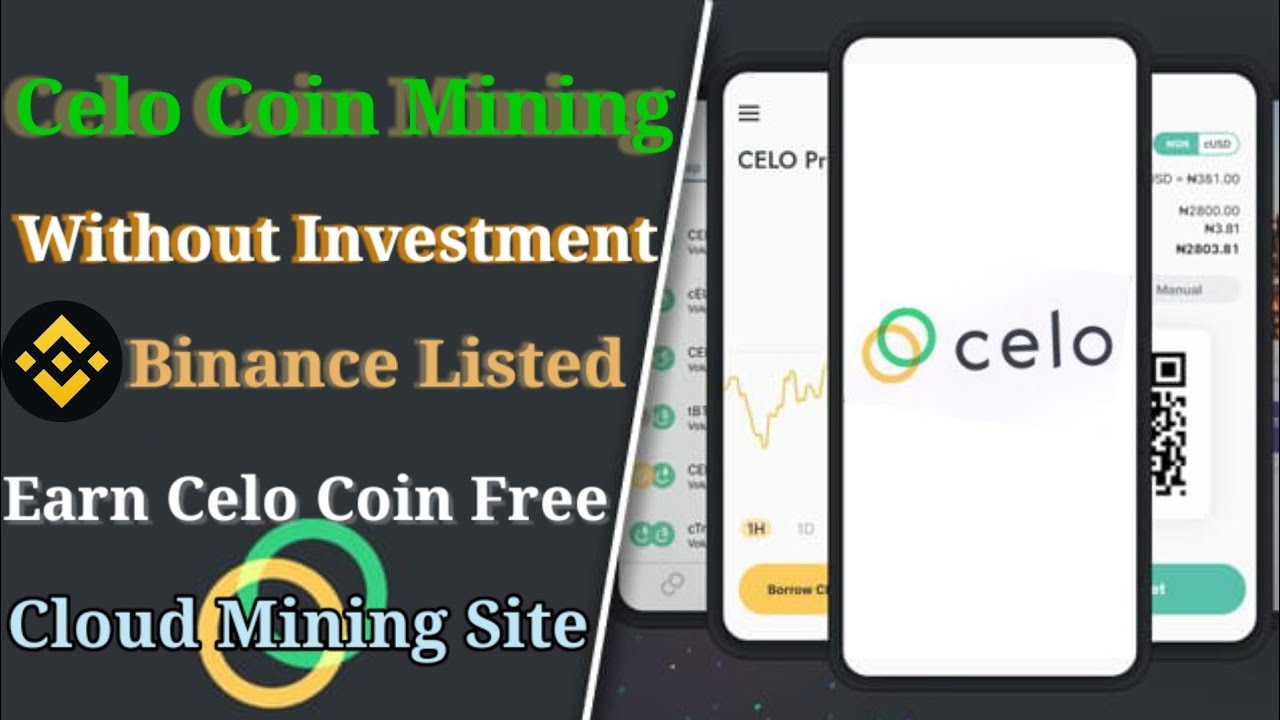 How to mine Celo Coin update | Celo coin cloud mining free use | Celo ...