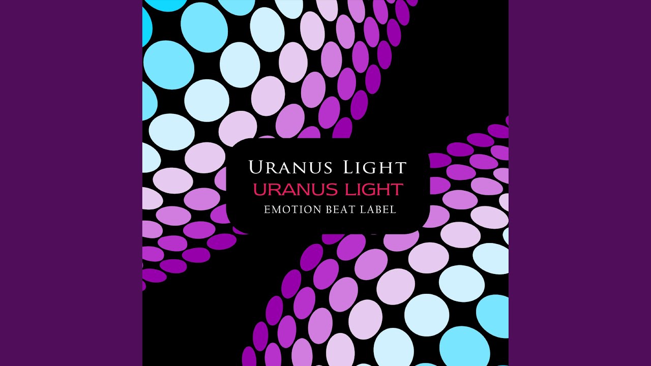 Uranus Light - YouTube