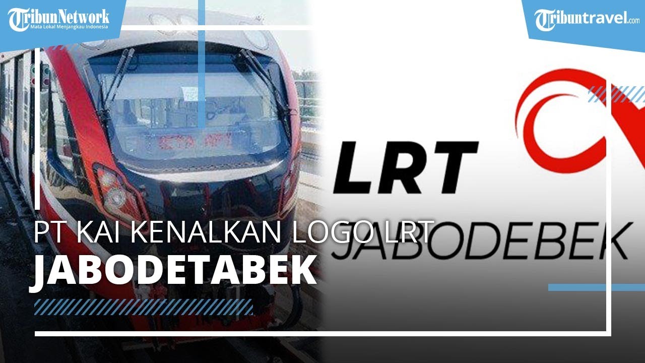 PT KAI Kenalkan Logo LRT Jabodebek, Ditargetkan Beroperasi Juli 2023 - YouTube