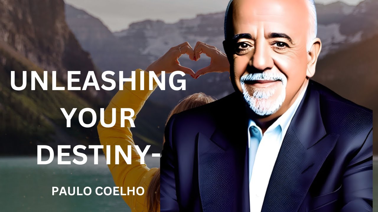 "The Alchemist: Unleashing Your Destiny – Paulo Coelho" - YouTube