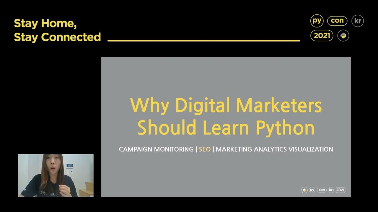 Why Digital Marketers Should Learn Python. 김지원 - PyCon Korea 2021 - YouTube