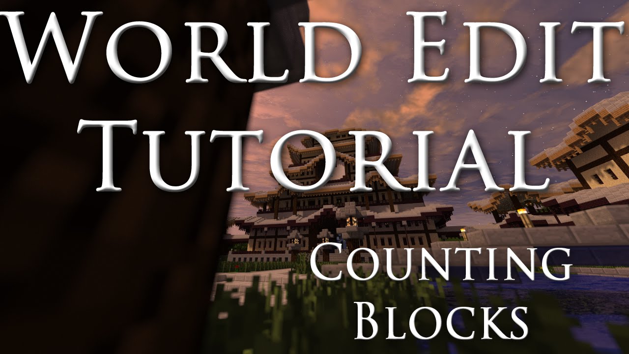 WorldEdit Tutorial: Counting Blocks (720p60) - YouTube