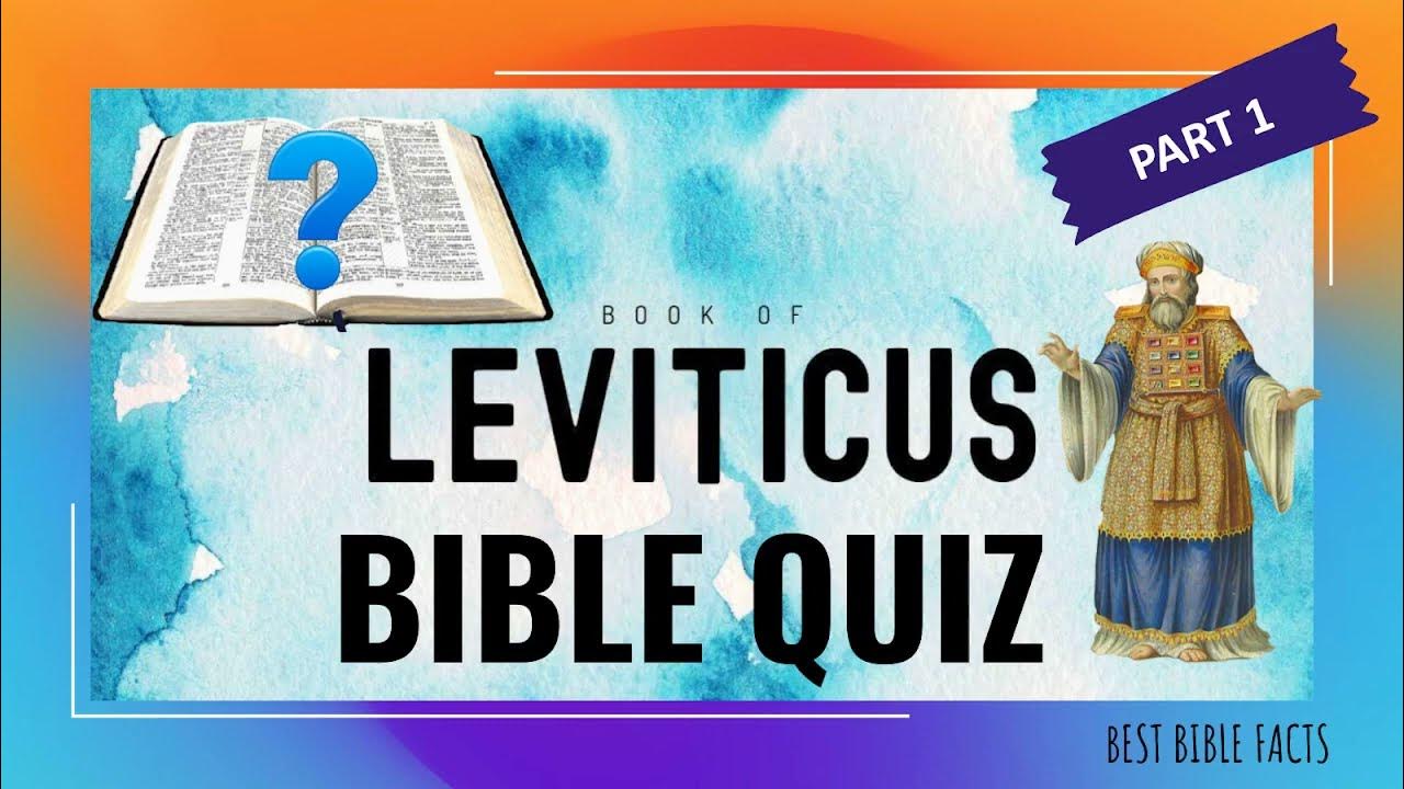 BIBLE QUIZ - THE BOOK OF LEVITICUS PART 1 - YouTube