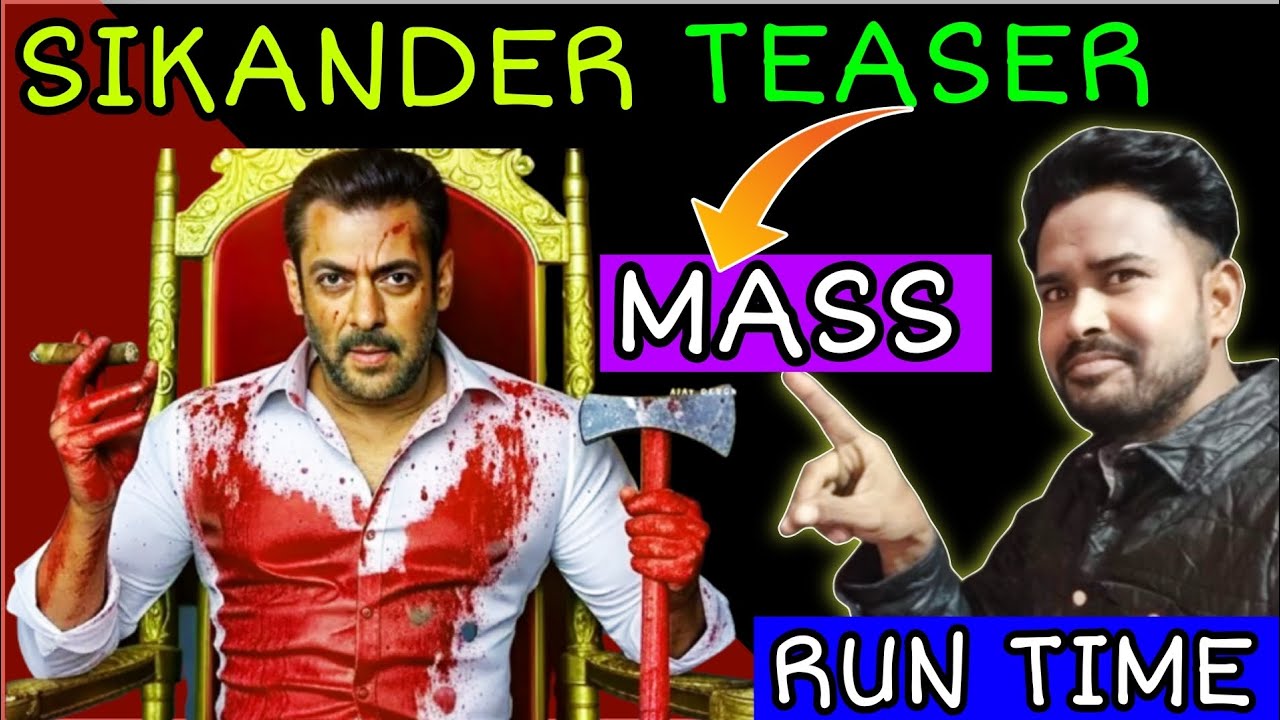 SIKANDER MASS TEASER FIRST REVIEW OUT OFFICIAL TEASER RUN TIME SIKANDER ...
