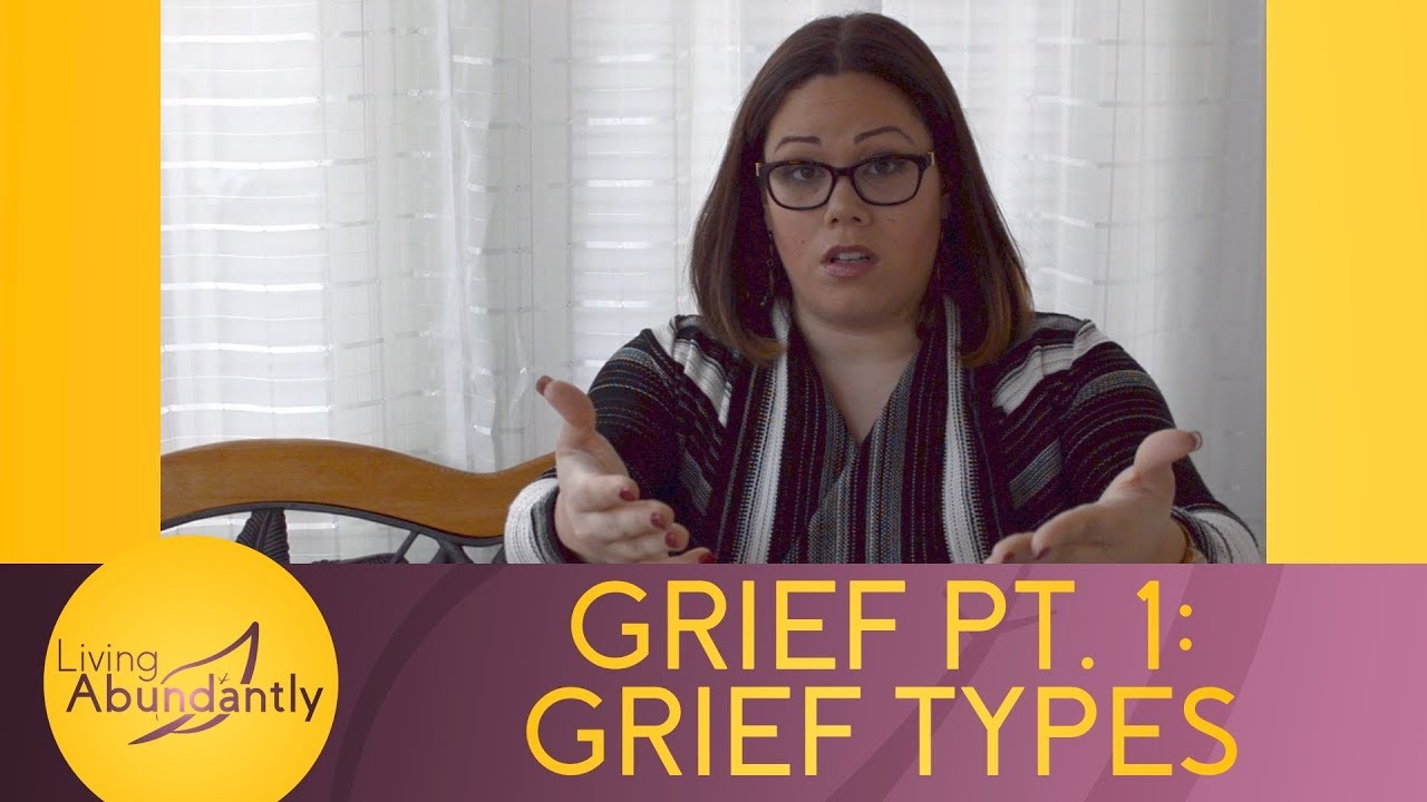 Grief Pt. 1: Grief Types - YouTube