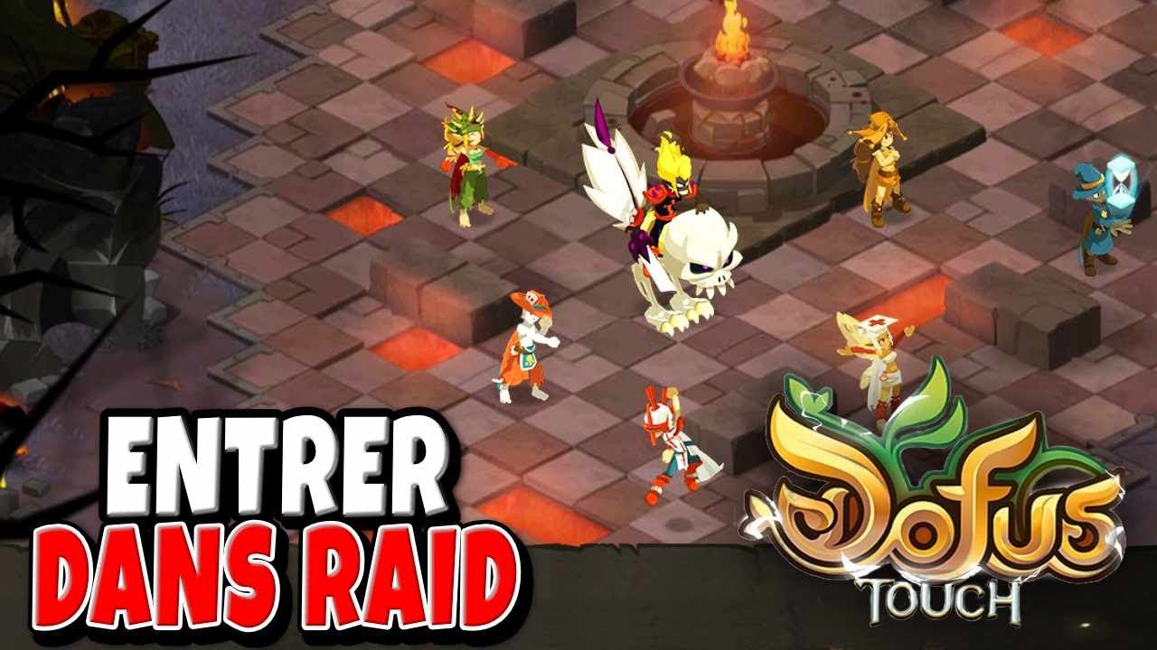 Comment Participer au RAID sur Dofus Touch (Entrer dans le Raid) - YouTube
