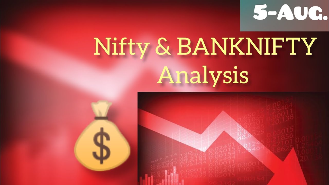 Nifty 50 & BANKNIFTY analysis for Monday 5-Aug. #nifty #banknifty - YouTube