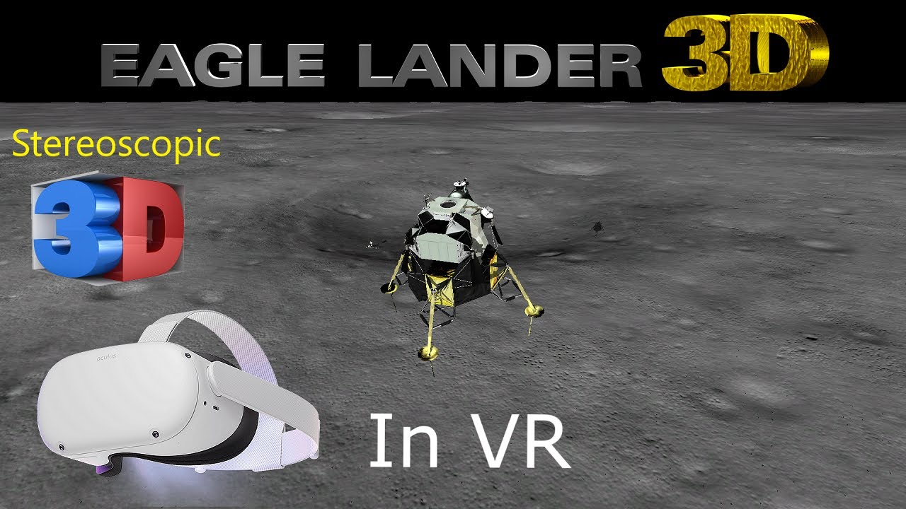 Eagle Lander 3D v2.12 in stereoscopic 3D in a VR headset using ReShade software. - YouTube