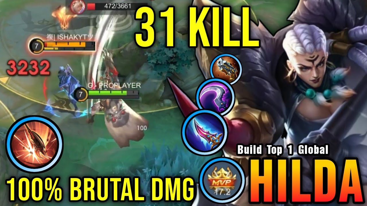 31 Kills!! 100% Brutal DMG Build Hilda One Hit Delete!! - Build Top 1 ...