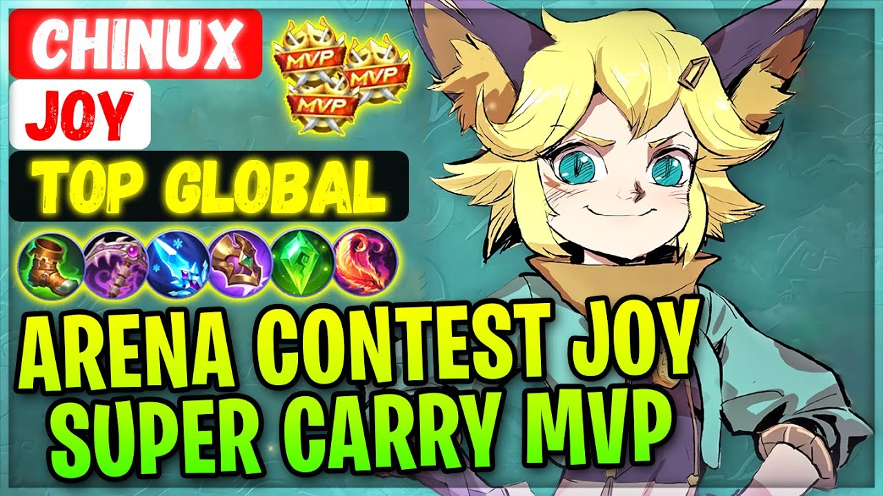 Arena Contest Joy Super Carry MVP [ Top Global Joy ] Chinux - Mobile ...