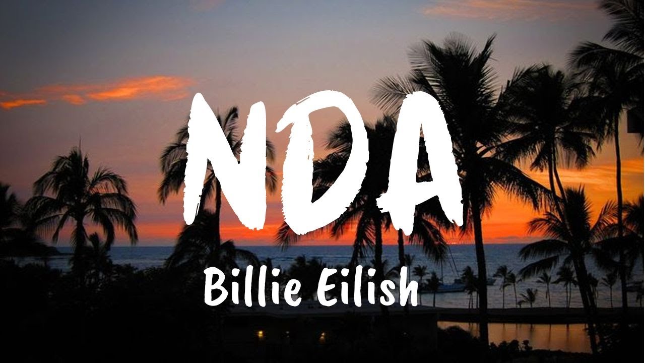 NDA (Lyrics) - Billie Eilish - - YouTube