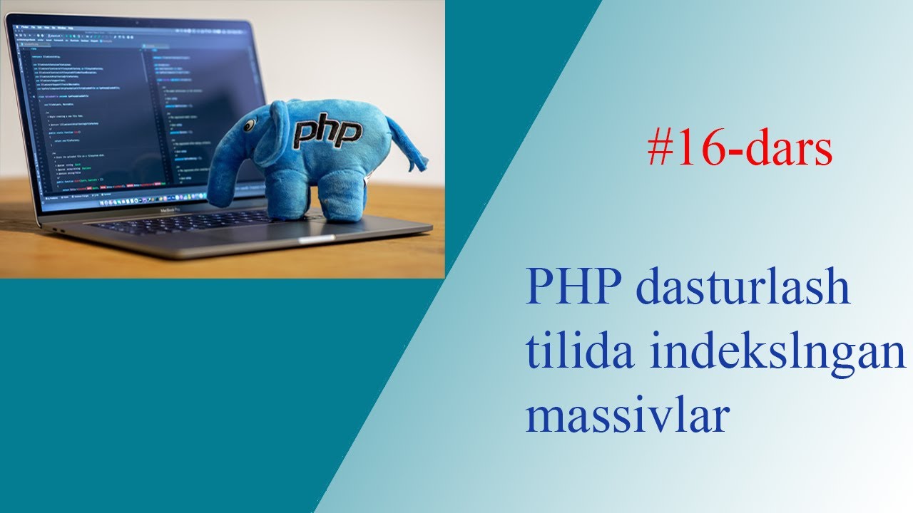 16-dars. PHP daturlash tilida massivlar. Indekslangan massiv - YouTube