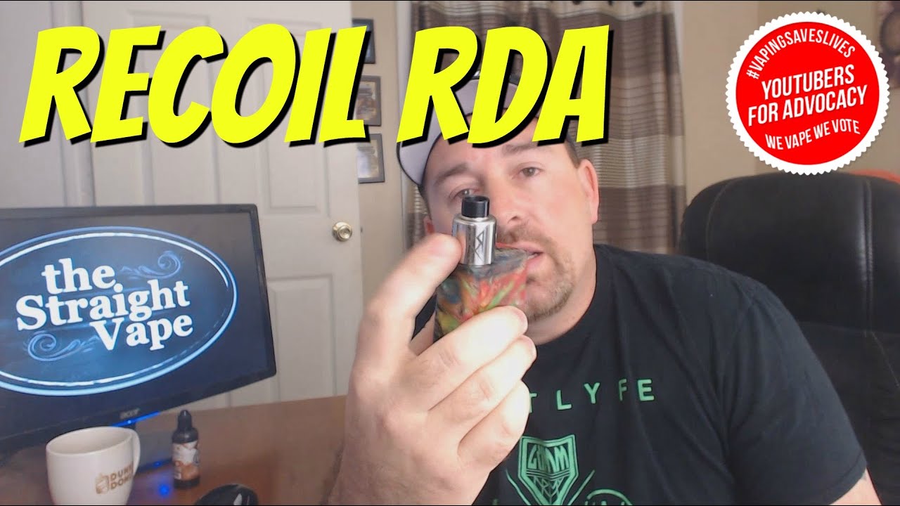 Review: Recoil RDA With Build & Wick - YouTube