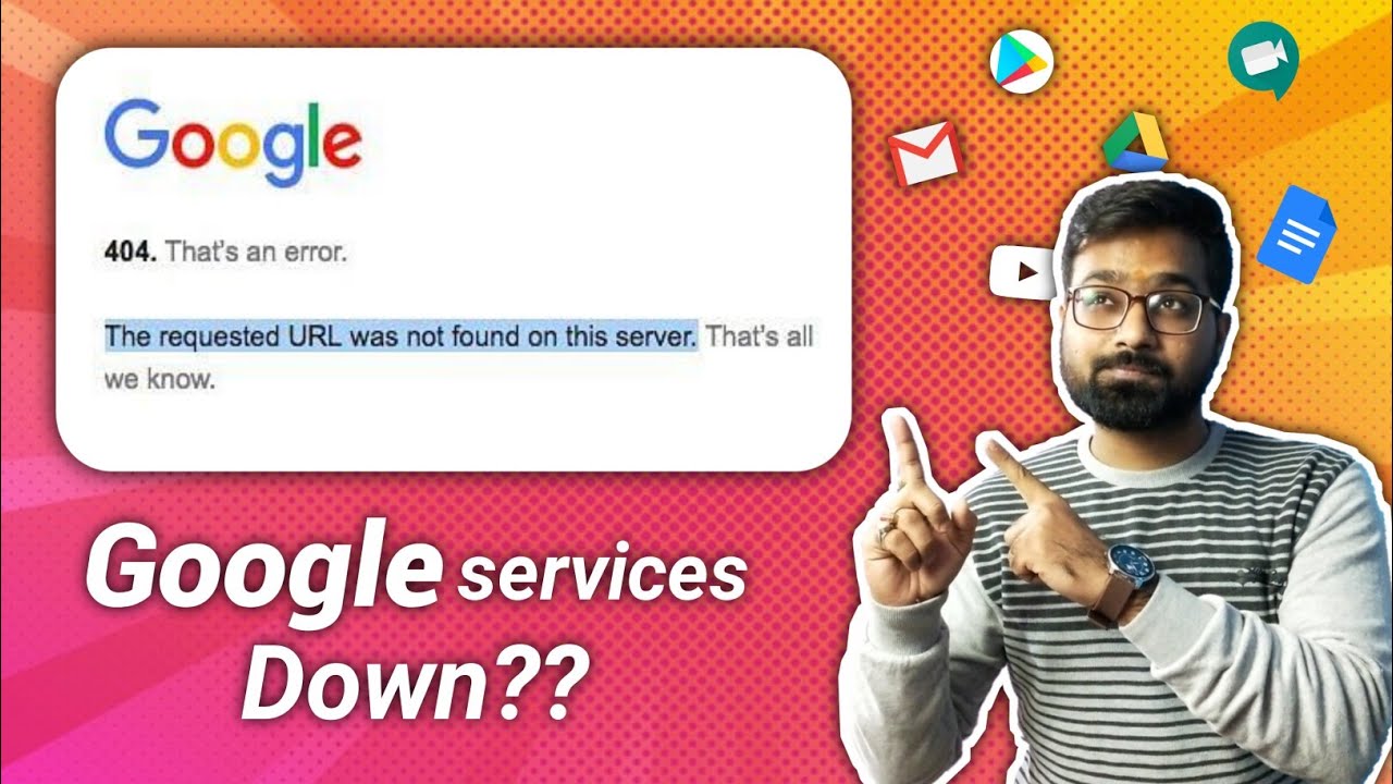 Why Youtube Down and Google Services not working? [ Youube/ Google Down ...