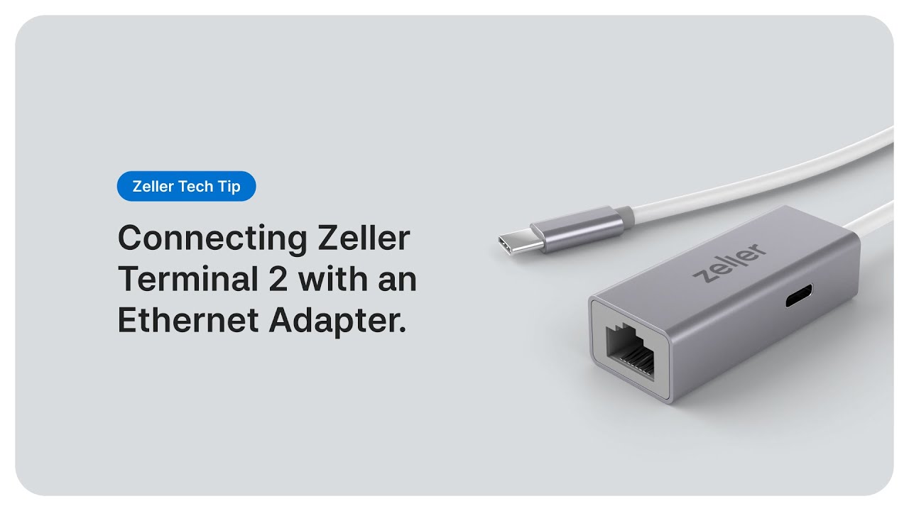 Zeller Tutorials: Connecting Zeller Terminal 2 with an Ethernet Adapter ...