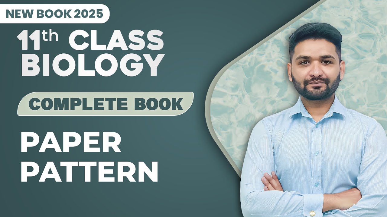 11th Class Biology | Paper Pattern | Class 11th Biology New Book 2025 ...