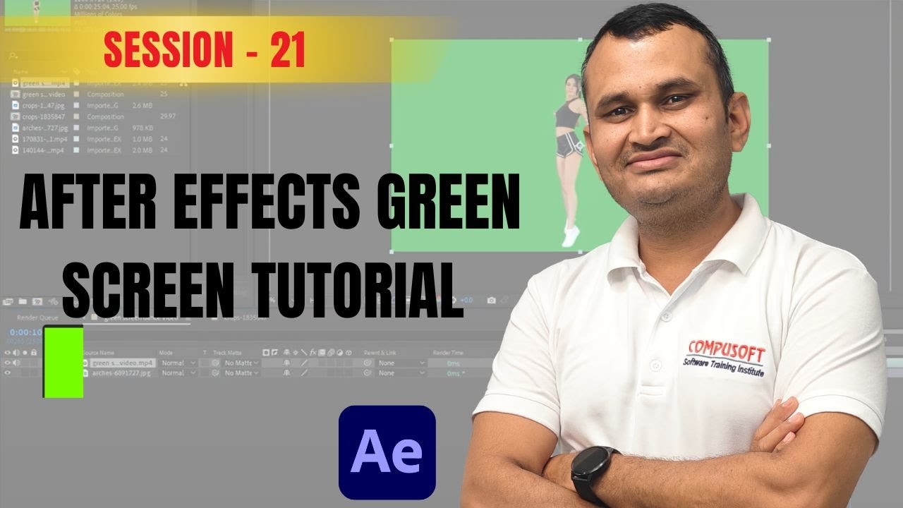 Session :21 After Effects Green Screen Tutorial | Clean Keying Tips 🎥 | CompusoftEducation - YouTube