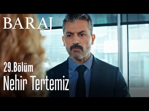 Nehir tertemiz - Baraj 29. Bölüm