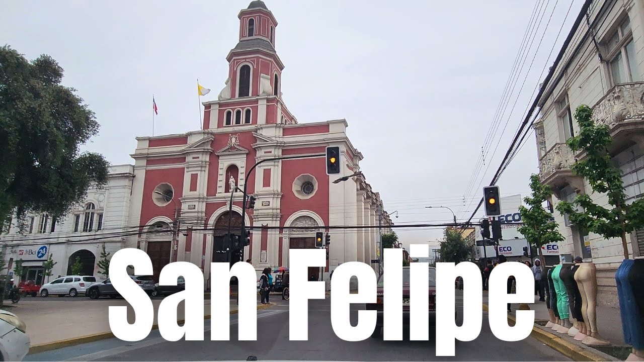 San Felipe, Región de Valparaíso - Chile - YouTube