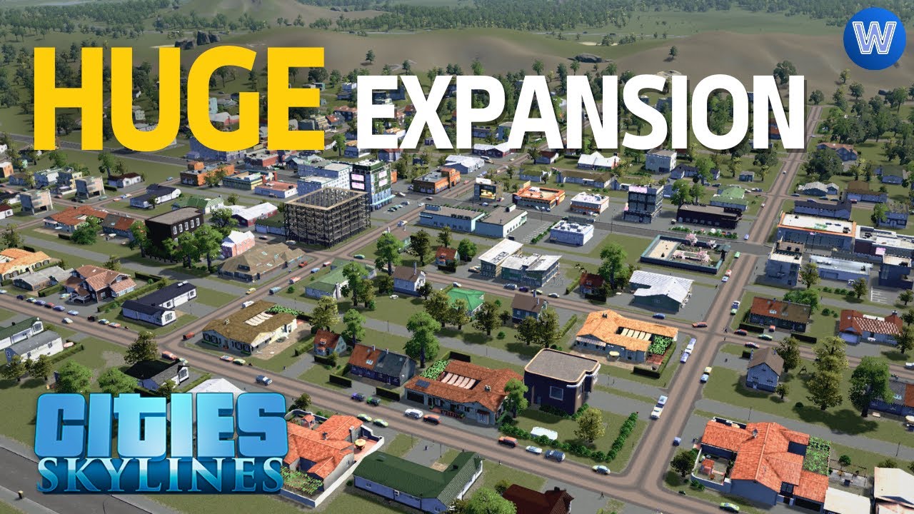 HUGE Early Game Expansion | Cities Skylines: Modder Plays Vanilla Ep2 ...