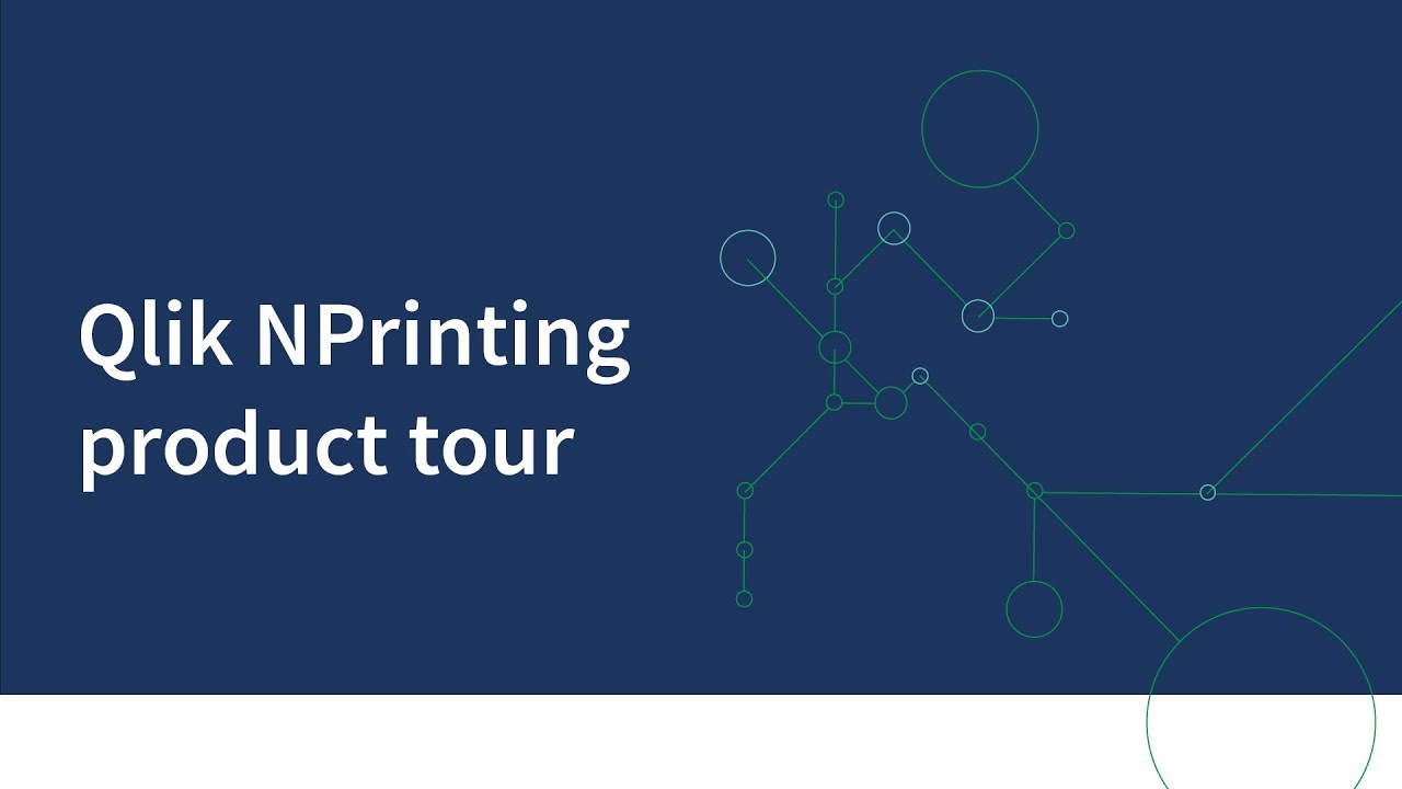Qlik NPrinting Product Tour - YouTube