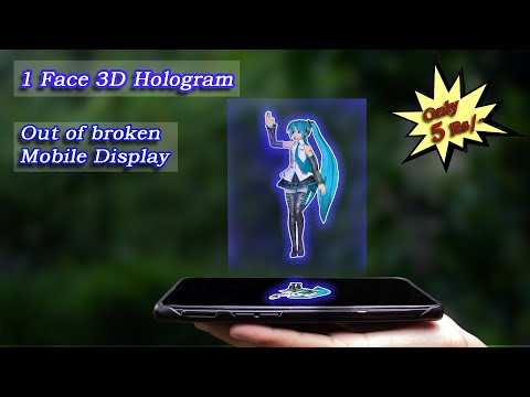How To Make a 3D Hologram with broken mobile display | 1 face hologram