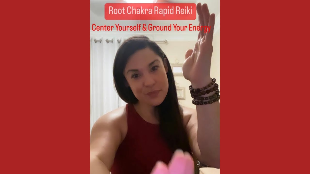 Root Chakra Rapid Reiki Energy Healing #rootchakrahealing - YouTube