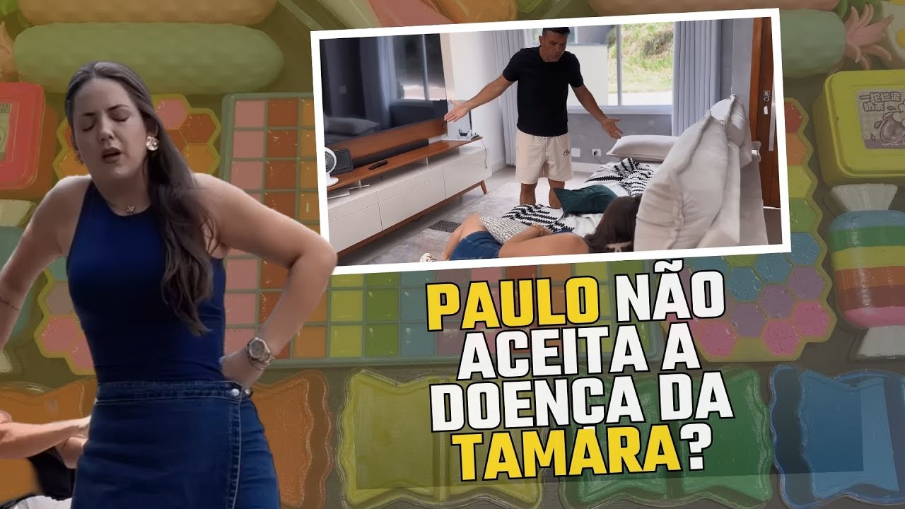 TAMARA está doente mas o PAULO não liga - novelinhas tamara e paulo - YouTube