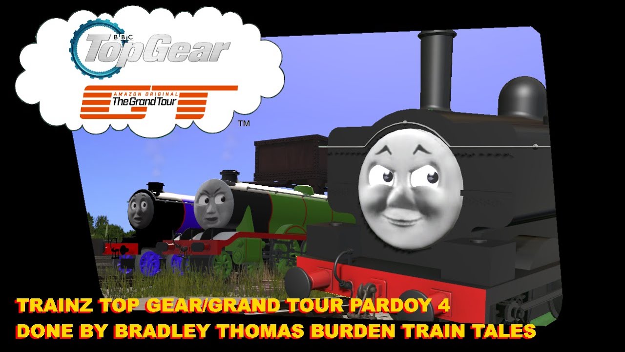 Trainz Top Gear/Grand Tour parody 4 - YouTube